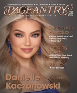 Pageantry magazine is the leader of the Glamour Lifestyle Industry.